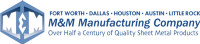 M & M Manufacturing Co. - Fort Worth, Texas | ProView